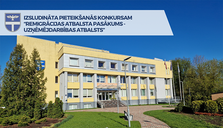 Līvānu novada pašvaldība izsludina pieteikšanos konkursam “Remigrācijas ...